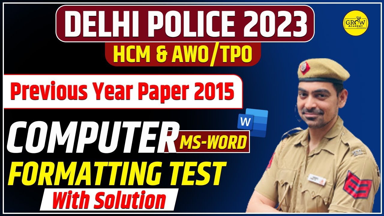 Delhi Police HCM Computer Formatting Test | MS-Word Previous Year Paper ...