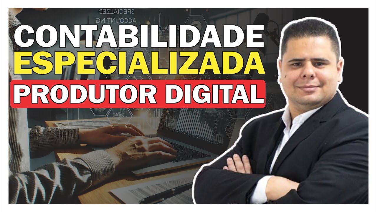 CONTABILIDADE ESPECIALIZADA PARA PRODUTOR DIGITAL - YouTube