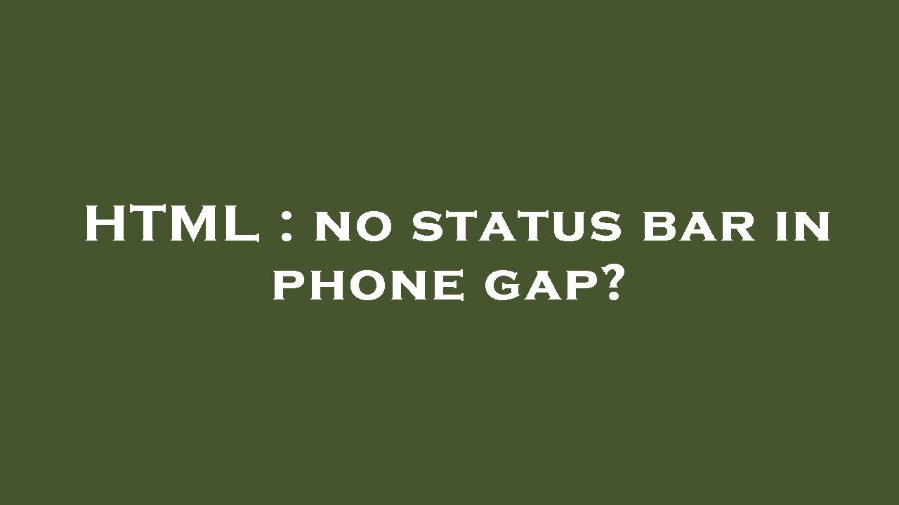 HTML : no status bar in phone gap? - YouTube