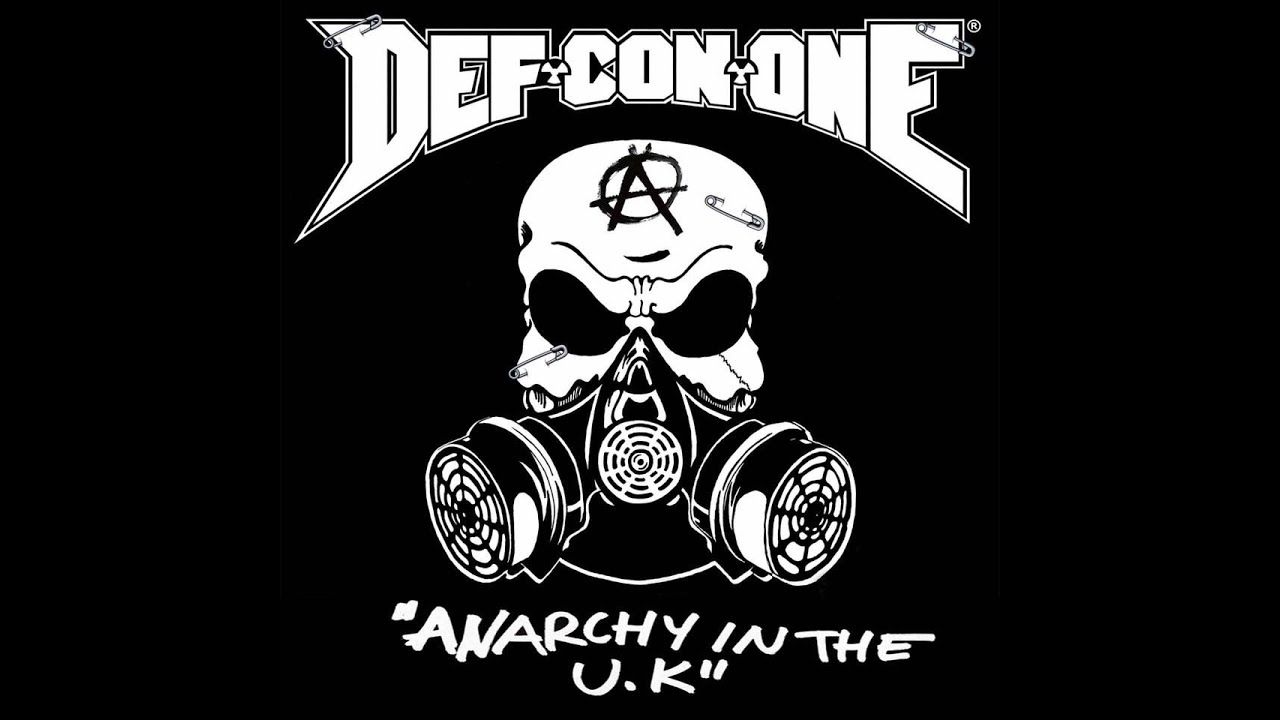 DEF-CON-ONE - 'ANARCHY IN THE UK' - YouTube