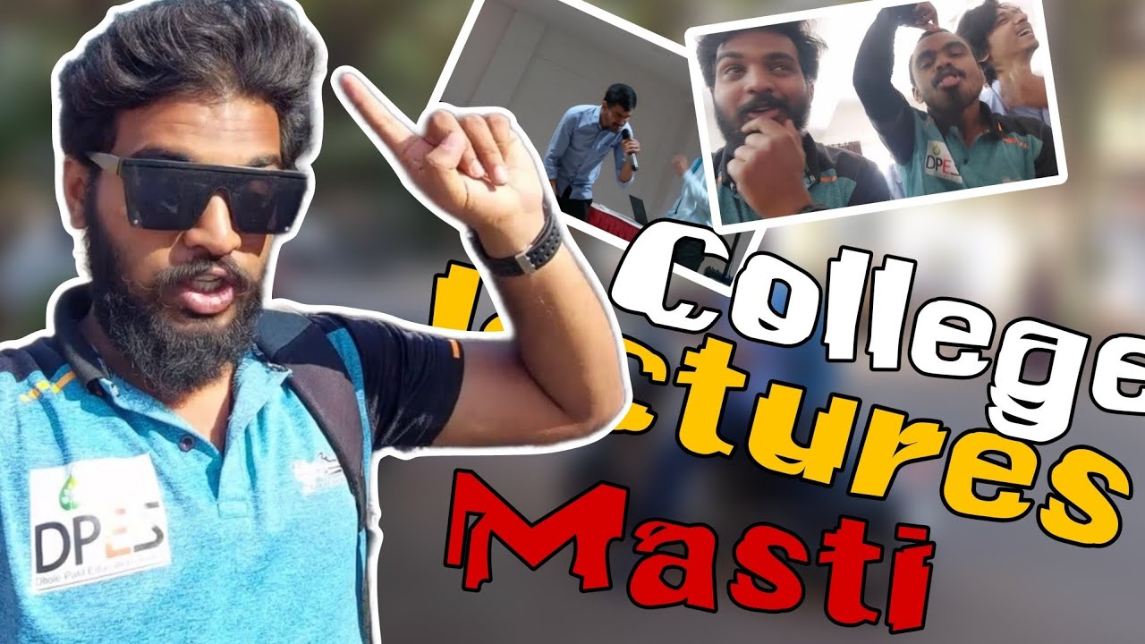 Collage vr chi masti........ Day 2/45Days - YouTube