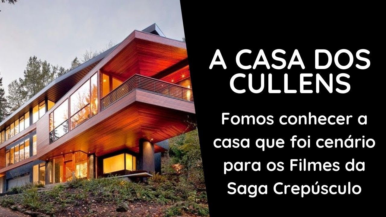 Conhecendo a Casa dos Cullens da Saga Crepúsculo - EUA Ep.12 - YouTube