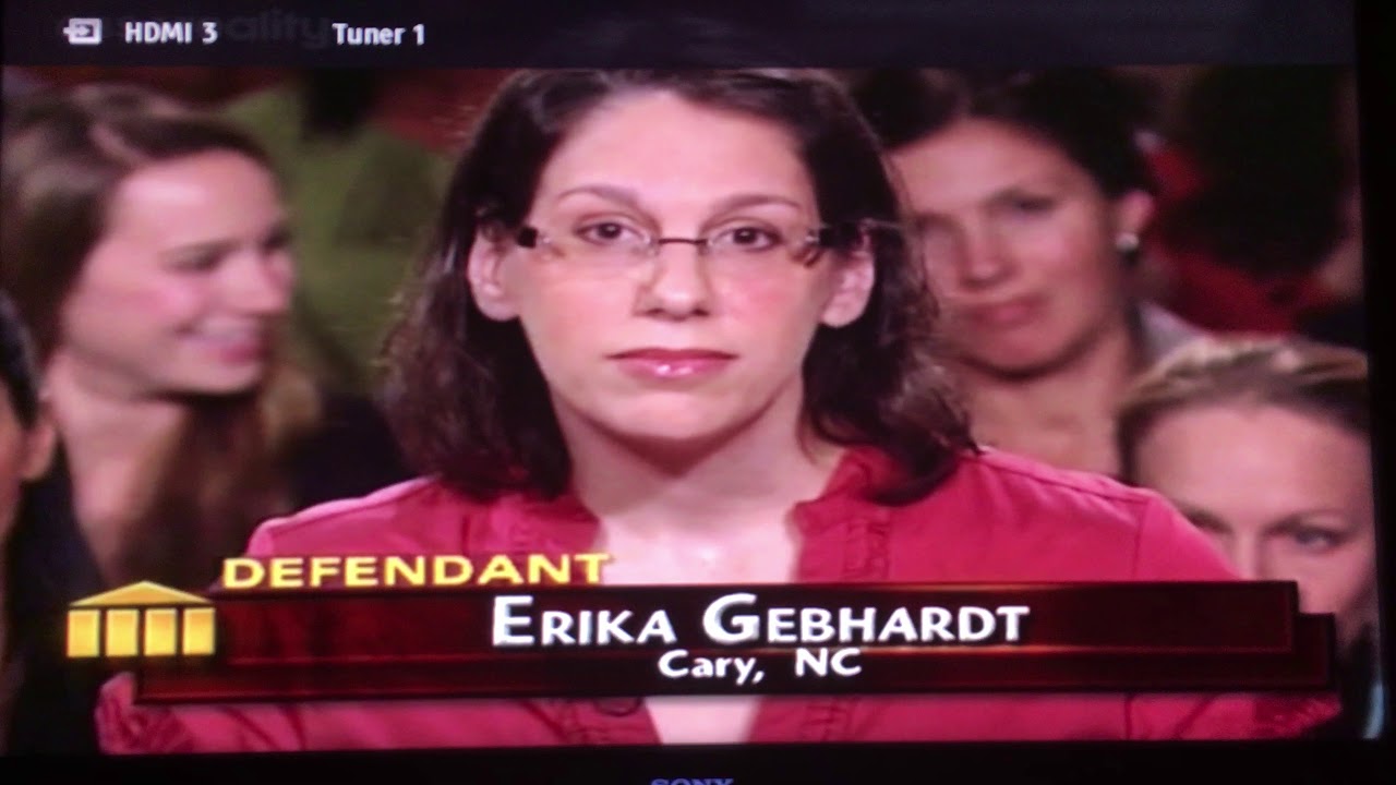 JUDGE JUDY: Erika Gebhardt steals money from friend Leigh Fransen ...