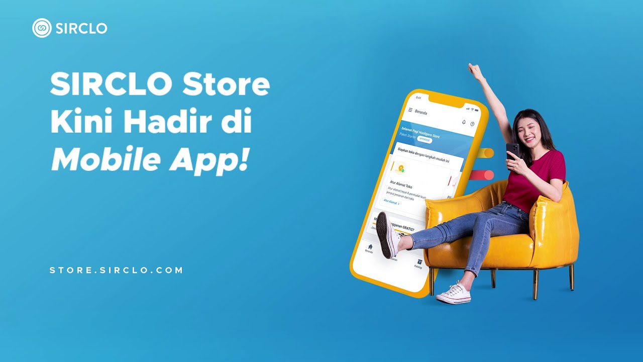 SIRCLO Store kini hadir di Mobile App - YouTube