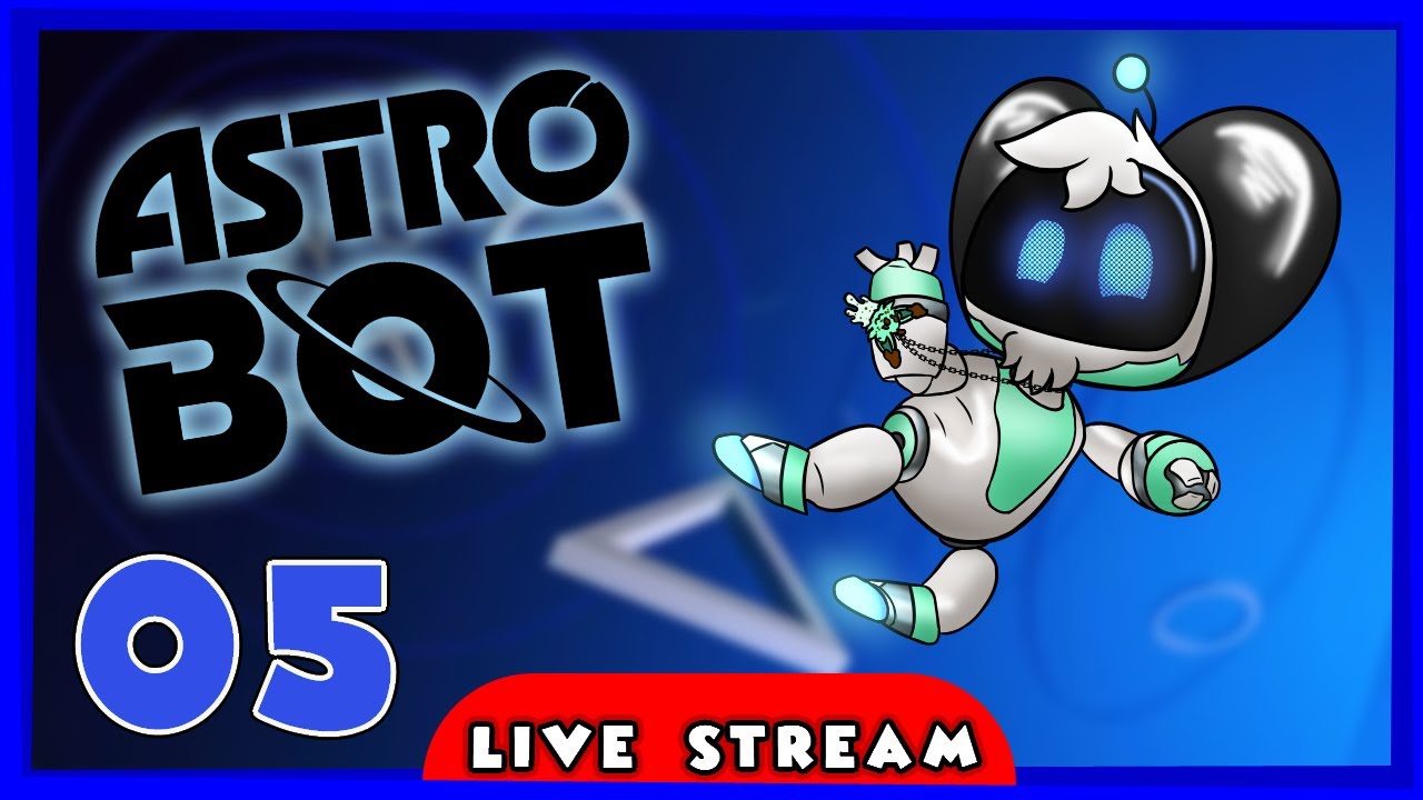 Astro Bot (Session 5) - The Final Frontier - YouTube