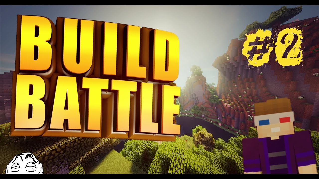 BUILD BATTLE №2 - YouTube