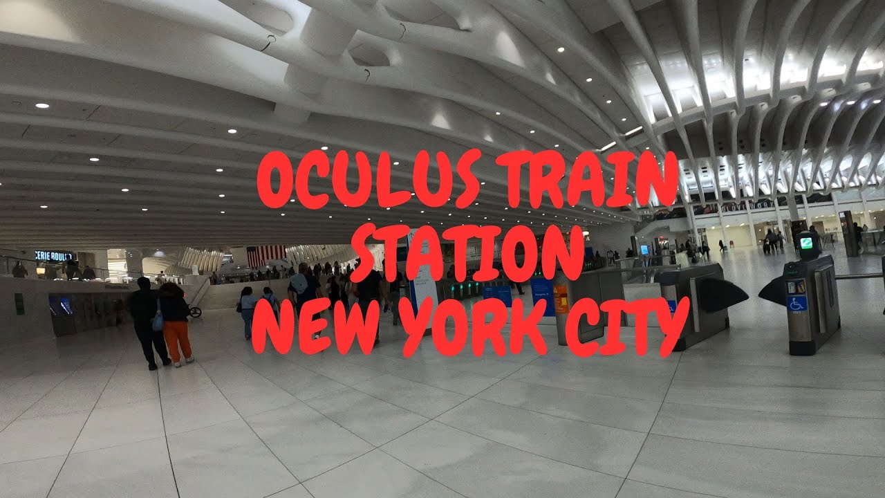 OCULUS TRAIN STATION NEW YORK CITY - YouTube