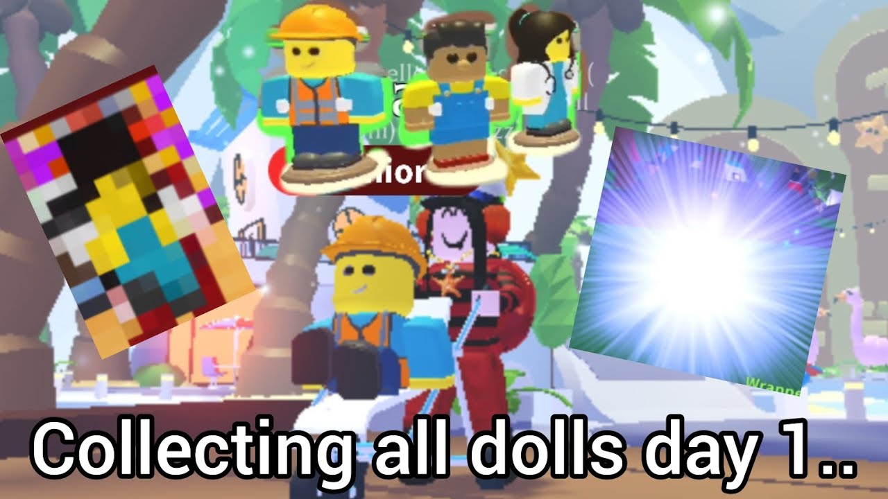 Collecting all dolls || Day 1 || Roblox || Adopt me ||@3stargamers ...