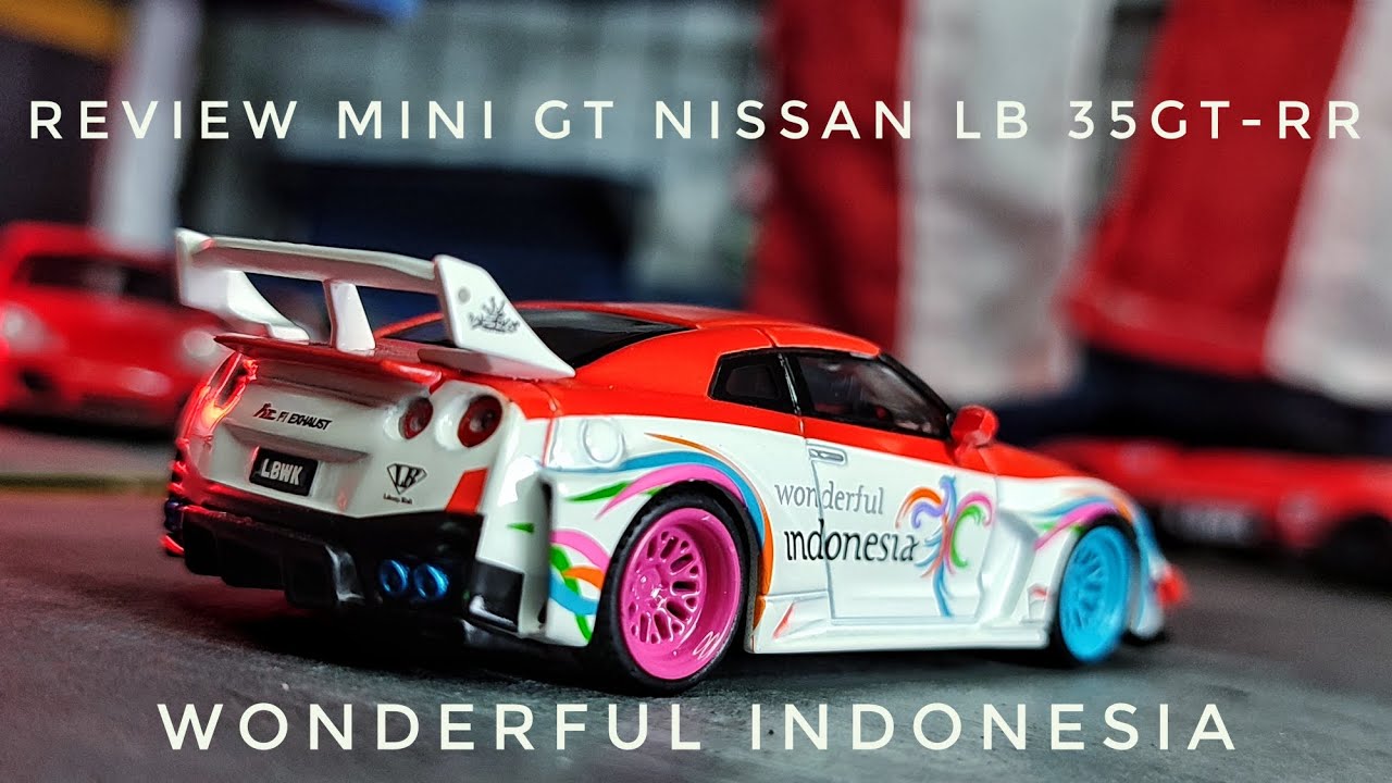 Review Mini GT NISSAN 35GT-RR Wonderful Indonesia. - YouTube