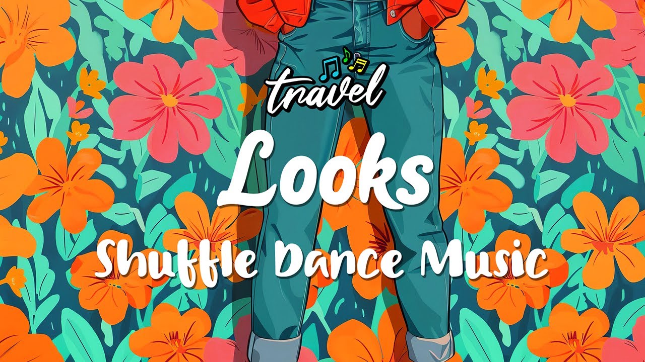 Shuffle Dance Music by Travel - 'Looks' | Copyright Free Music | Travel ...