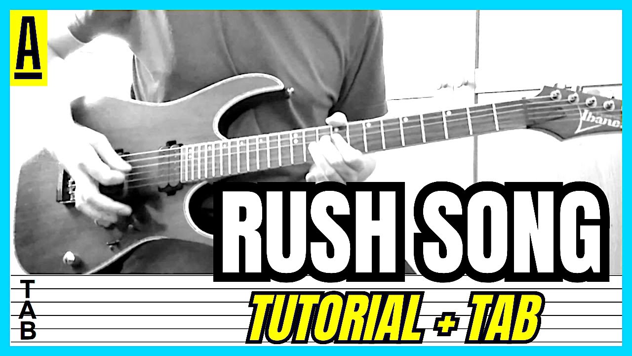 A - Rush Song (Guitar Cover) Lesson | Tab | Tutorial - YouTube