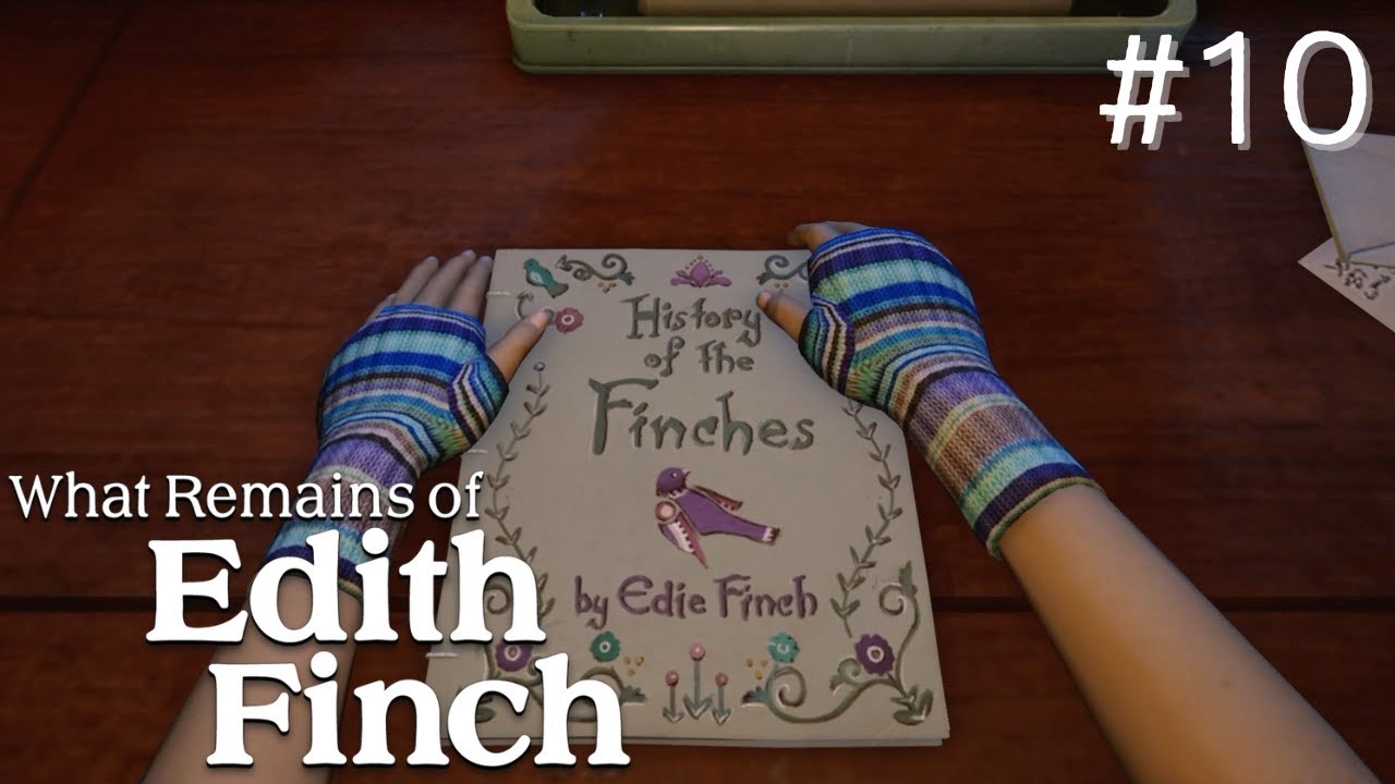 【フィンチ家の奇妙な屋敷でおきたこと】#10 イディー(Edie)【What Remains of Edith Finch】 - YouTube