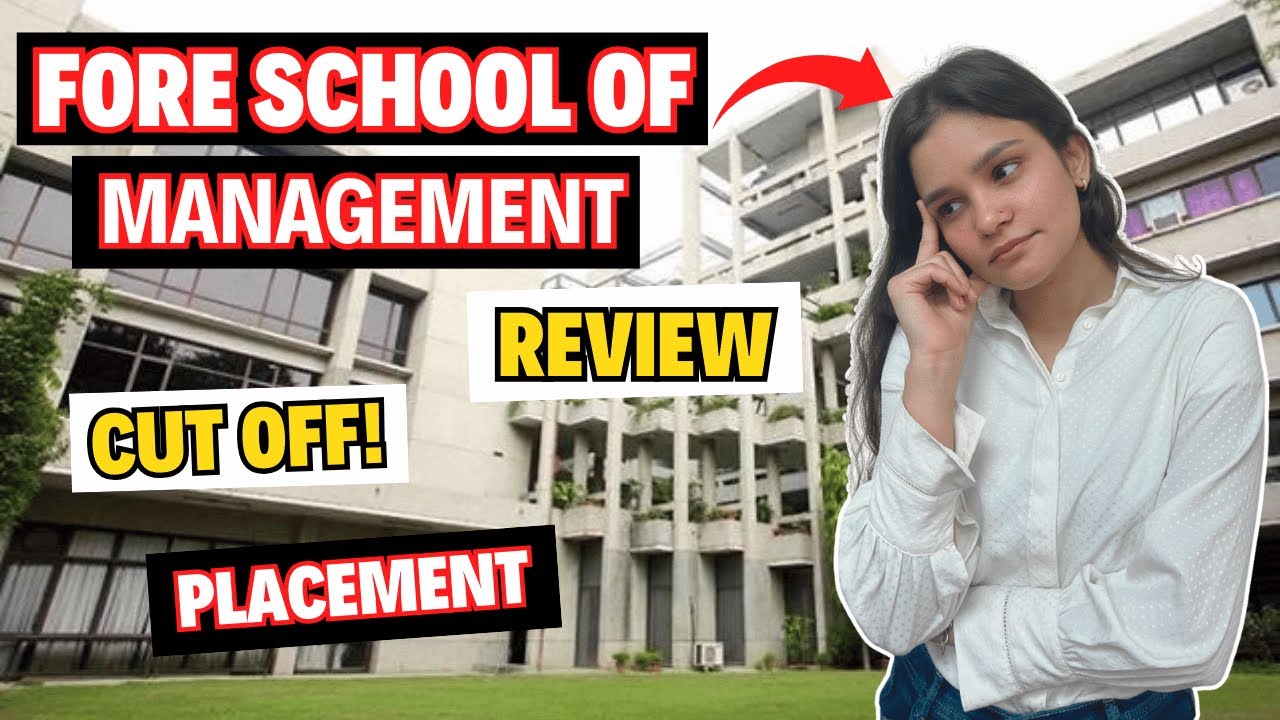 FORE SCHOOL OF MANAGEMENT | CUTOFF | REVIEW | PLACEMENT #pgdmcollege # ...