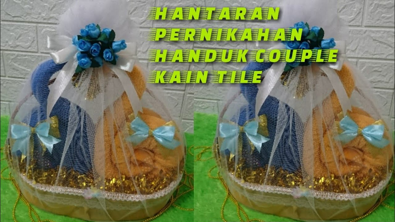 hantaran handuk couple dengan kain tile - YouTube