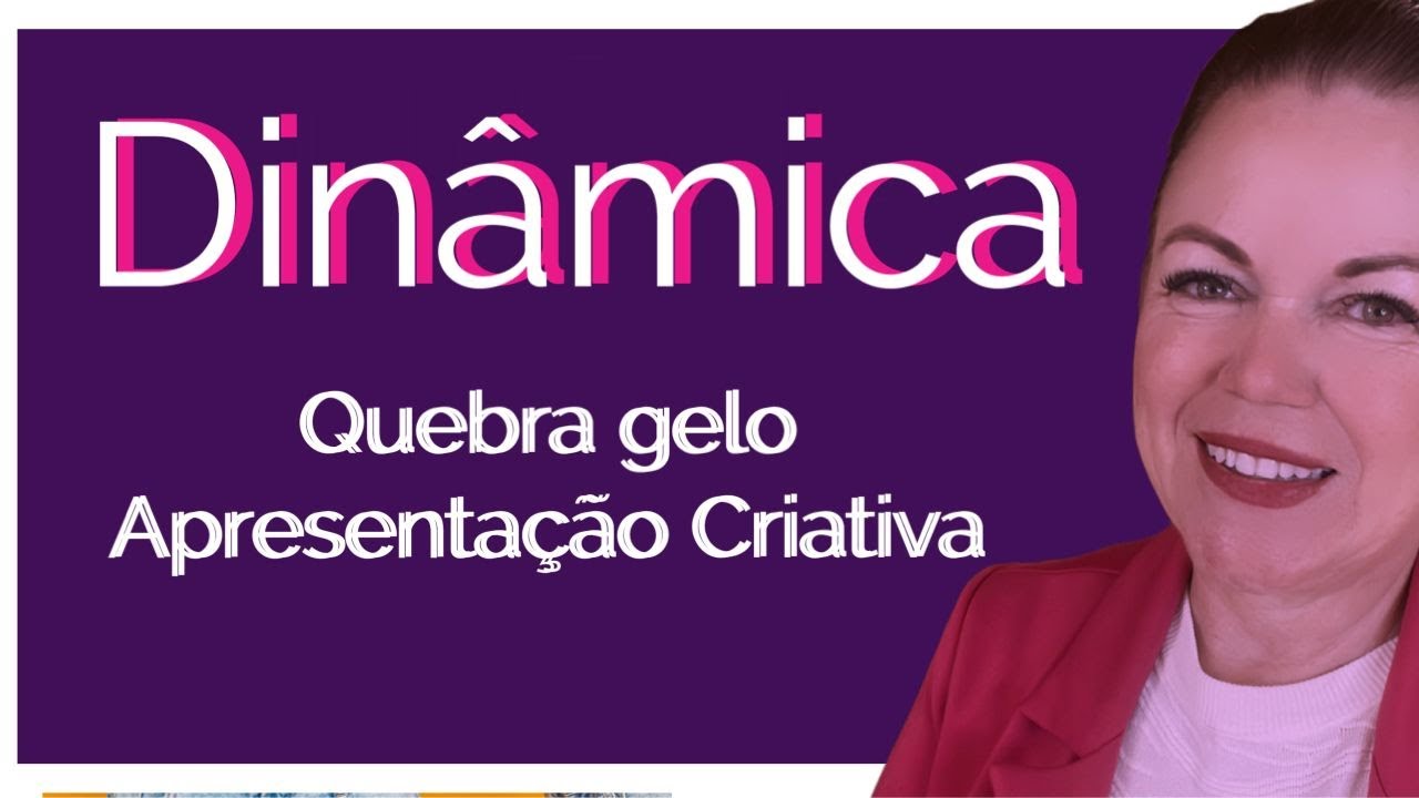 DINÂMICA RÁPIDA quebra gelo e APRESENTAÇÃO CRIATIVA /fácil de aplicar ...