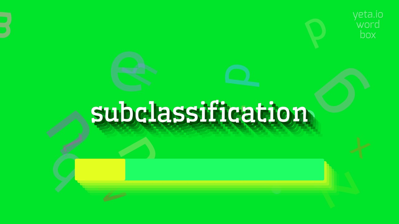 How To Say Subclassification High Quality Voices Youtube 8085