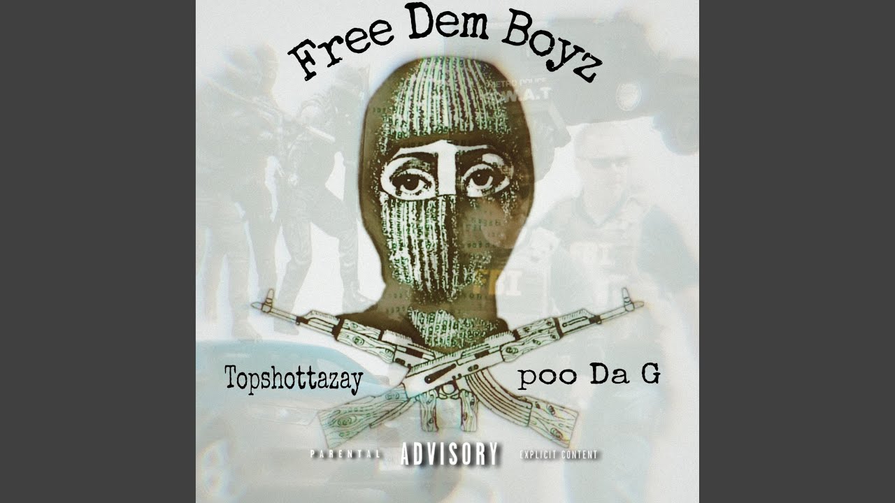 Free Dem Boyz - YouTube
