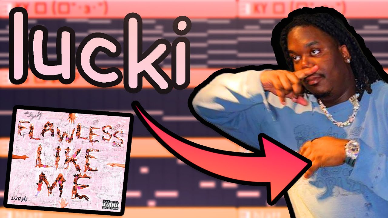 Making MOTIVATIONAL GLO beats for LUCKI's FLAWLESS LIKE ME (FROM ...