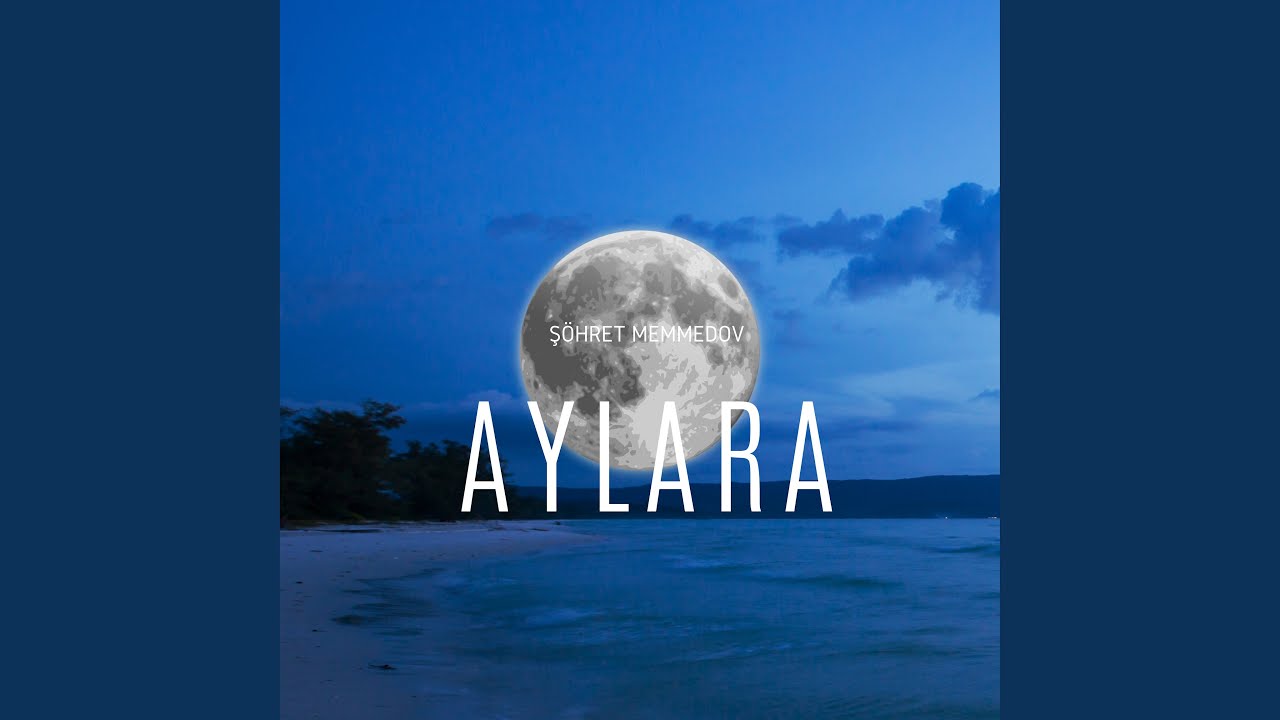 Aylara - YouTube