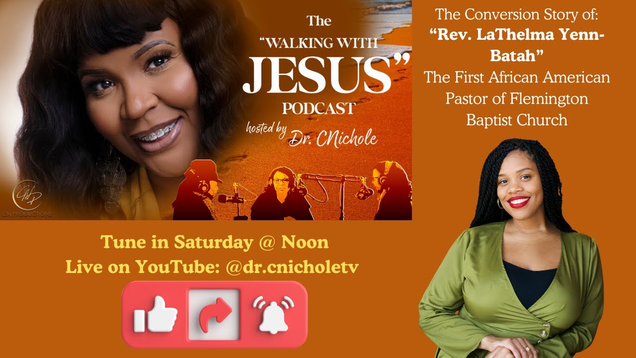Walking With Jesus hosted by Dr. CNichole Interview with Rev. LaThelma Yenn-Batah - YouTube