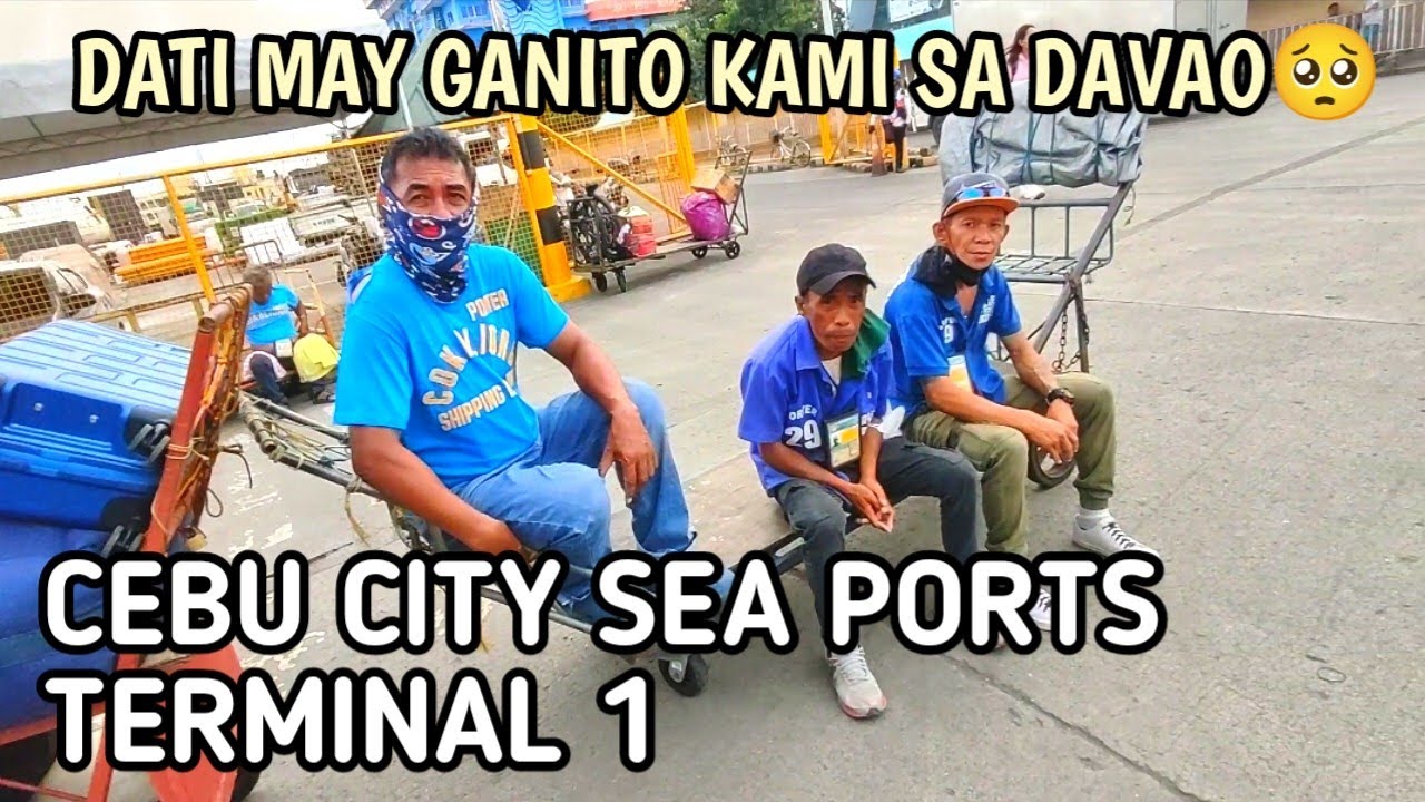 CEBU CITY SEA PORT TERMINAL 1 QUICK TOUR - YouTube