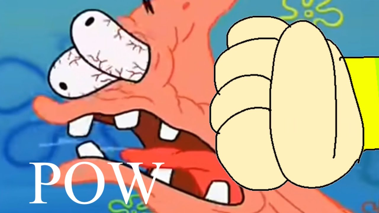 Beating Up Patrick be like: - YouTube