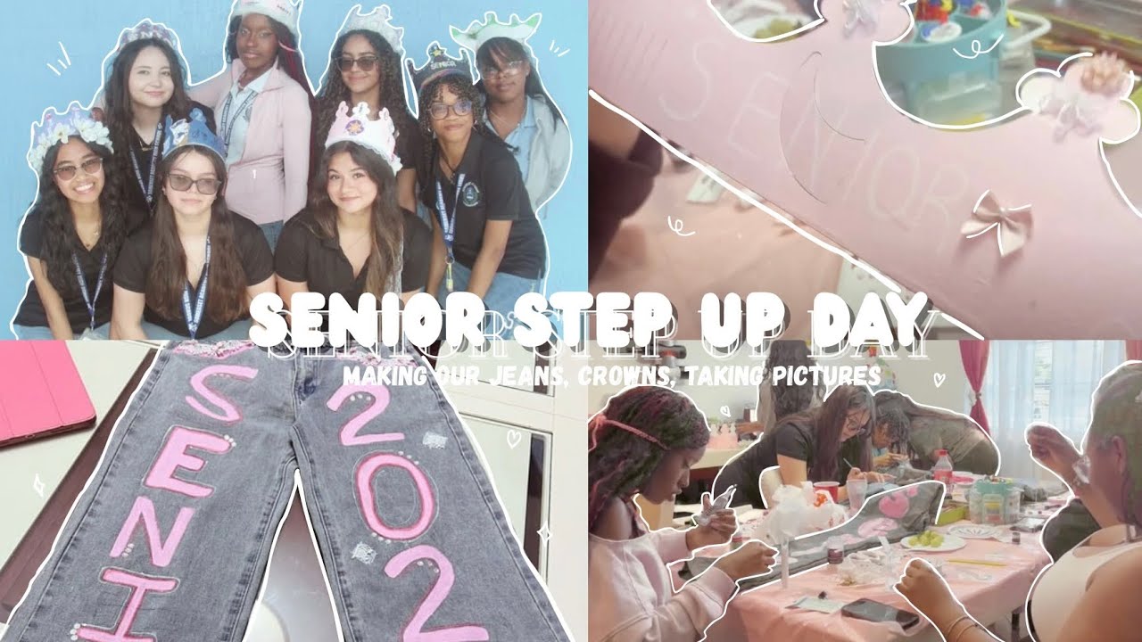 Senior Step Up Day! (First Senior Event) ₊˚⊹ᰔ - YouTube
