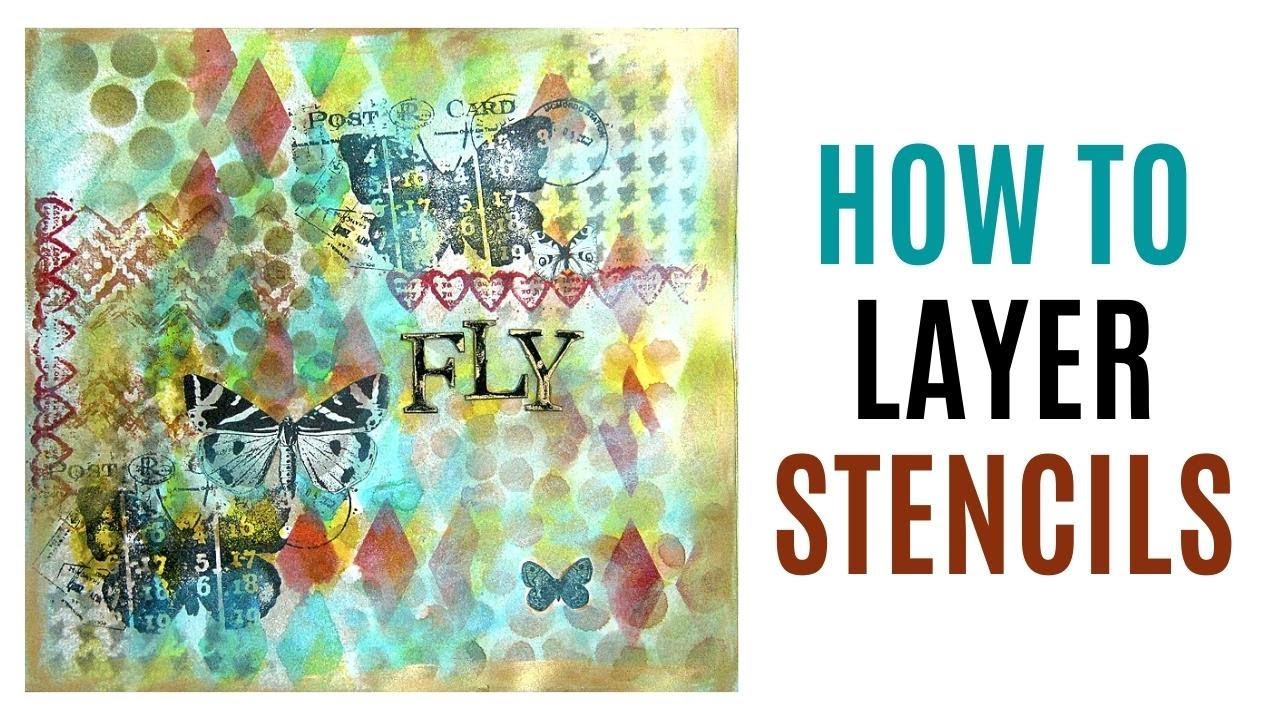 How to Layer Stencils - YouTube
