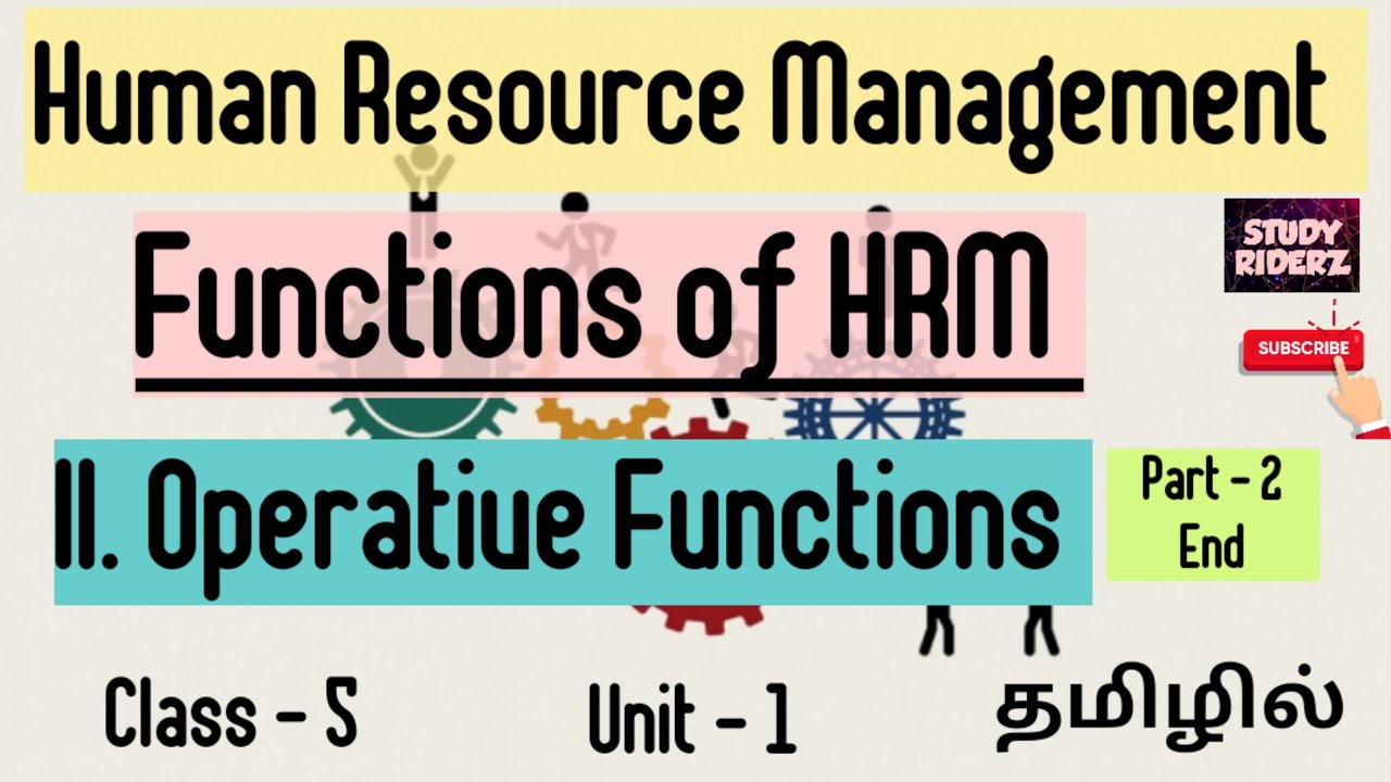 Functions of Human Resource Management | Operative Function | Part 2 ...