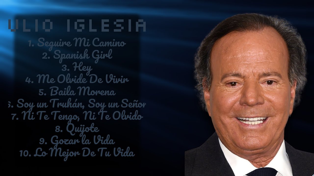 Julio Iglesias-2024's hit sensations-Best of the Best Mix-Absorbing ...