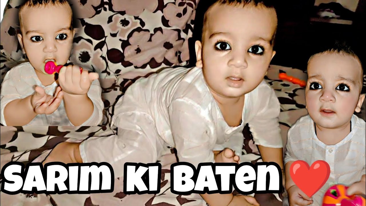 Pyari Awaz me Sarim ki Cute wali bataen or Mastiyaan 😀 ️🤩 - YouTube