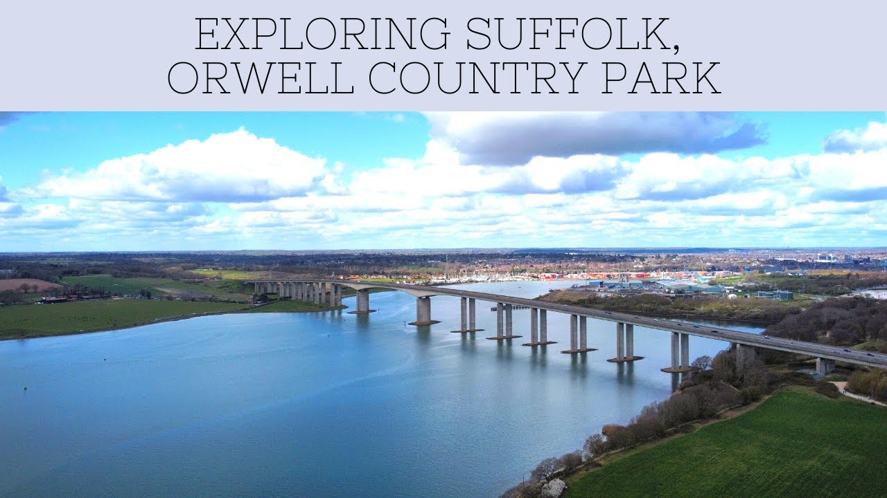Exploring Suffolk , Orwell Country Park - YouTube