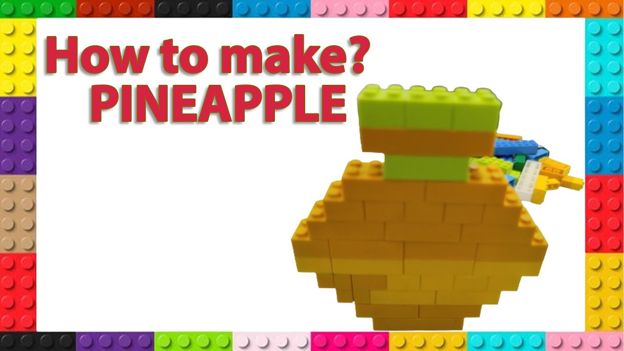 How to make a Pineapple with Building Blocks | Lego | - YouTube