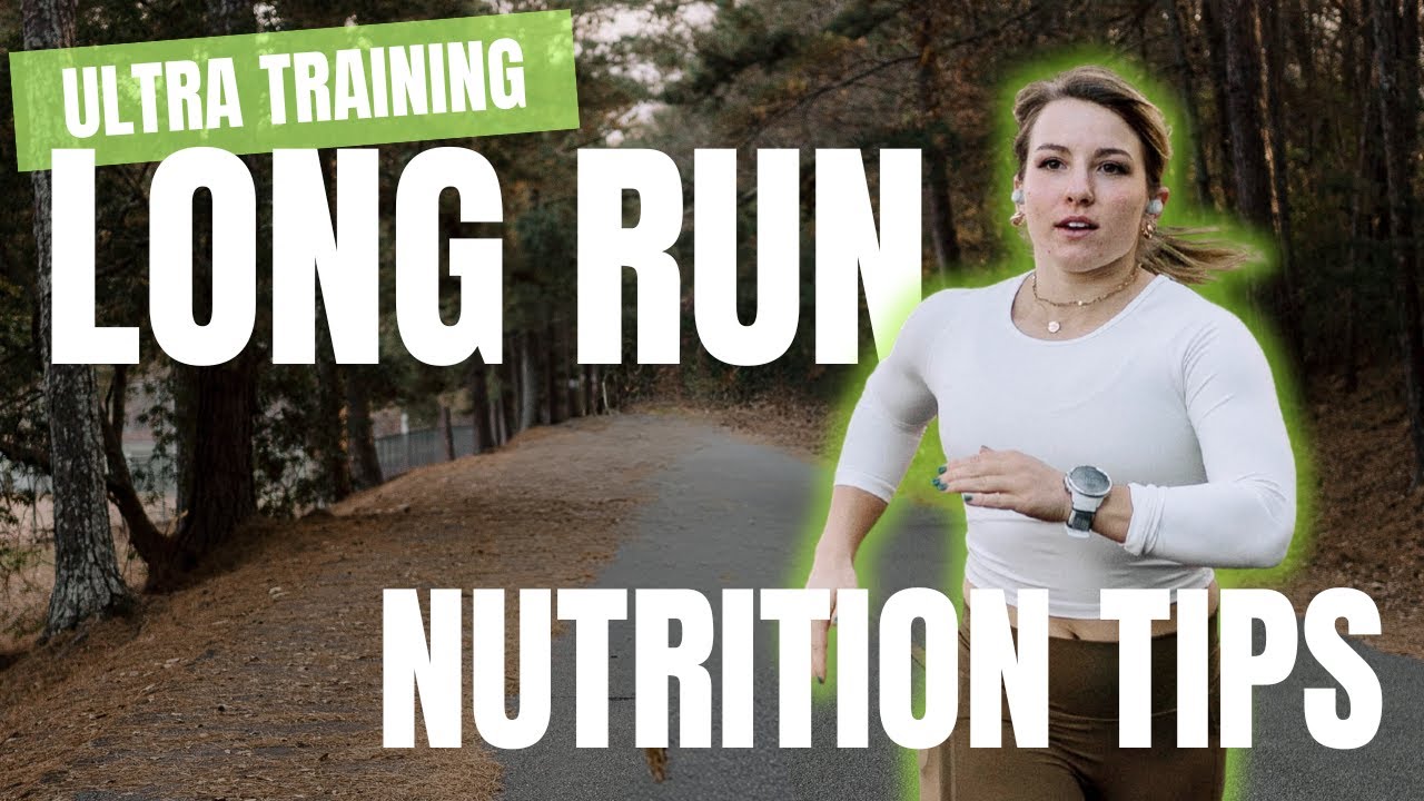 grwm-long-run-nutrition-ultra-training-youtube