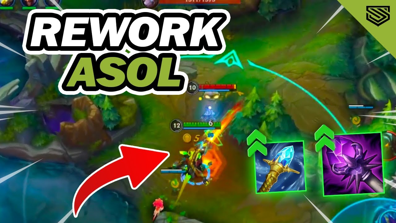 HUGE ASOL REWORK 🔥 DON'T GET BAITED BY DEFAULT BUILD! - Wild Rift 5.0 ...