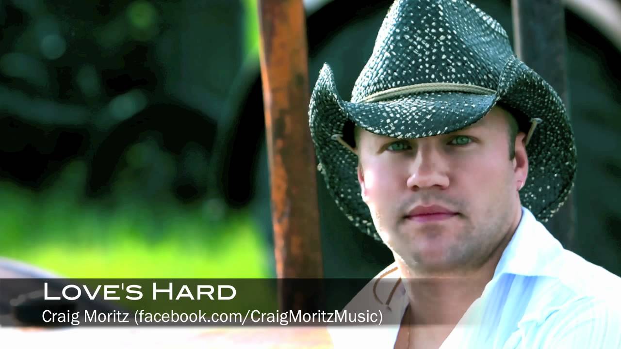 Love's Hard - Craig Moritz - YouTube