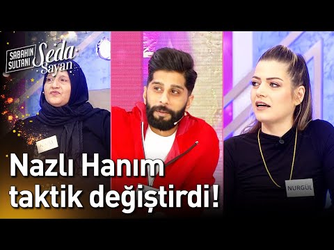 Nazlı Hanım Taktik Değiştirdi! - Sabahın Sultanı Seda Sayan