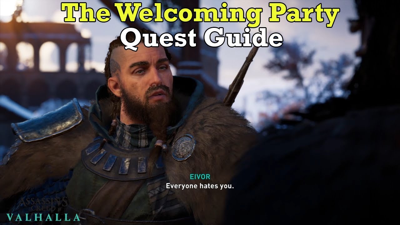 Assassin’s Creed Valhalla: The Welcoming Party Quest Guide Gameplay ...