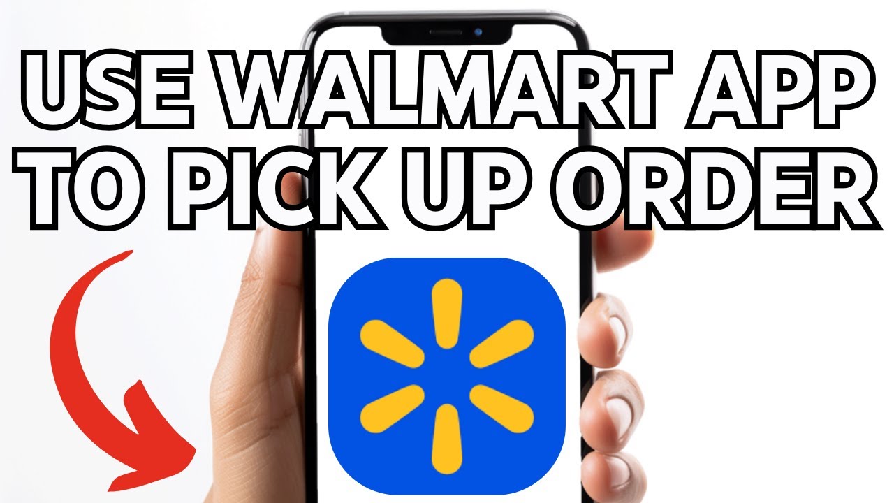 HOW TO EASILY USE WALMART APP TO PICK UP ORDER IN 2026! FULL GUIDE ...