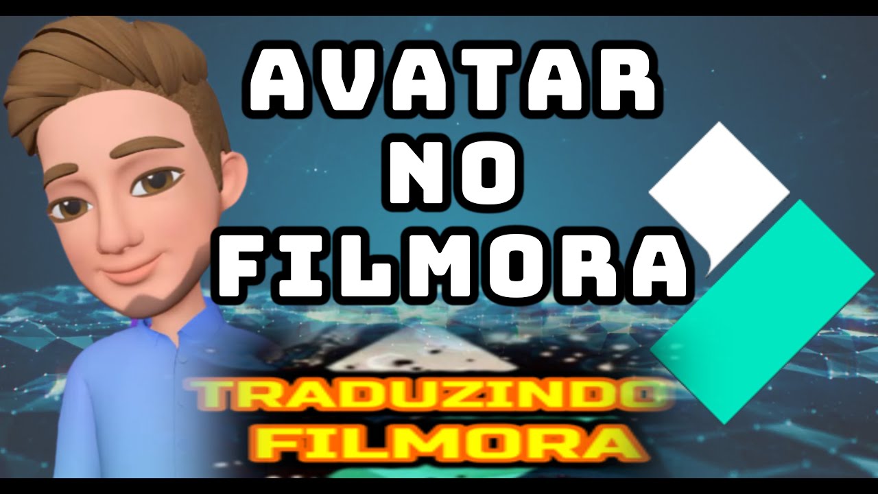 COMO CRIAR AVATAR no Filmora @traduzindofilmora - YouTube