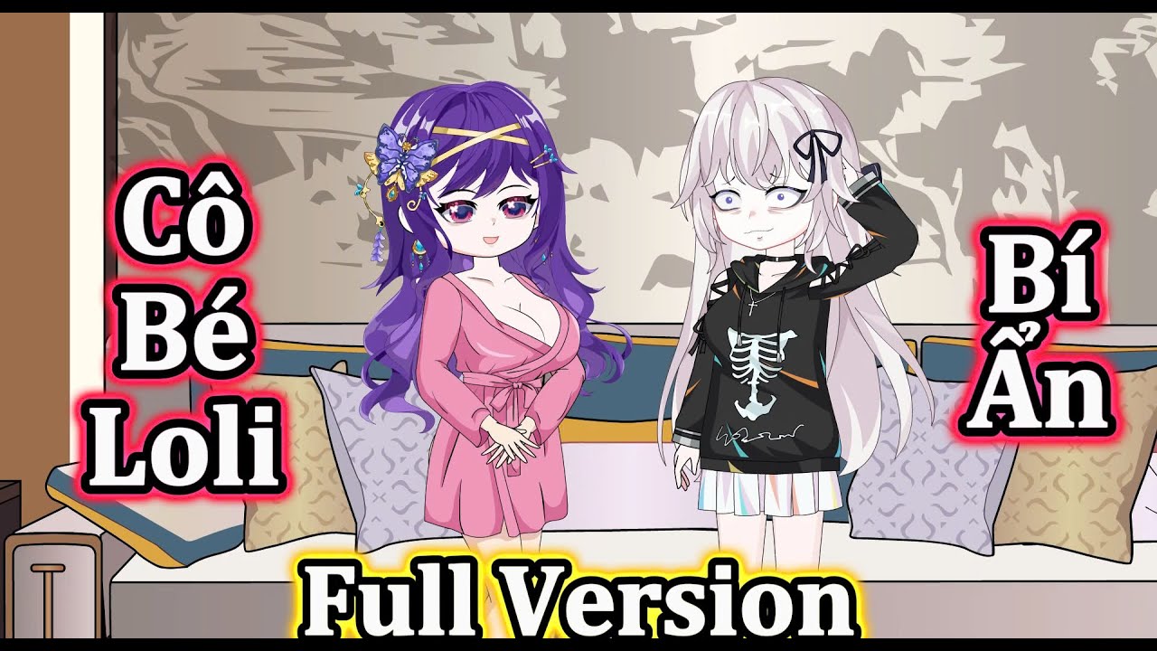 Full Version : Cô Bé Loli Bí Ẩn | Vanh Vietsub - YouTube