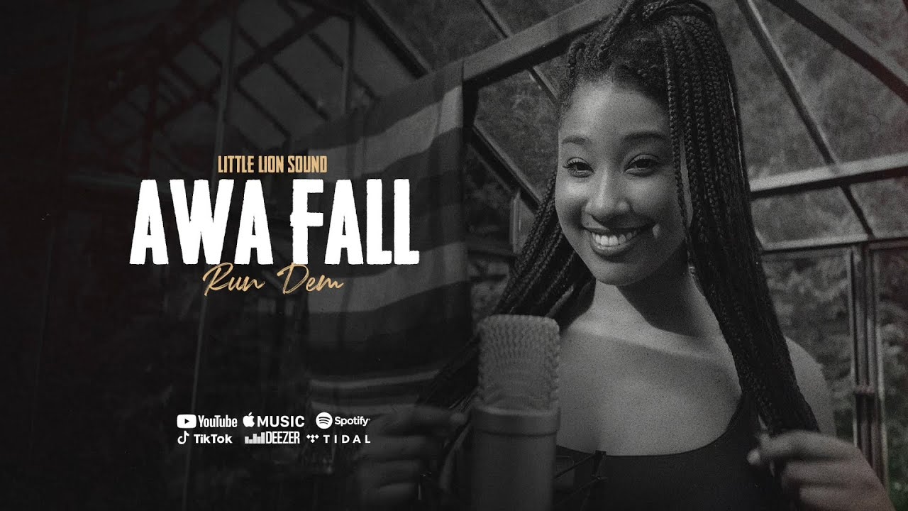 Awa Fall & Little Lion Sound - Run Dem Dubplate (Official Audio ...