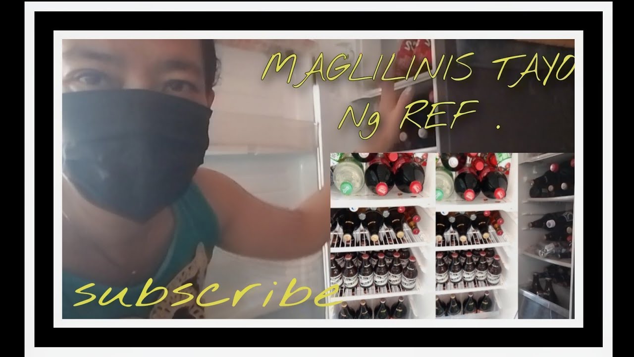 MAGLILINIS TAYO NG REF. AT MAG ARRANGE SA MGA SOFT DRINKS #cleanin# ...