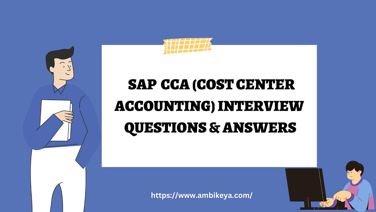 SAP CCA (Cost Center Accounting) Interview Questions and Answers || SAP ...