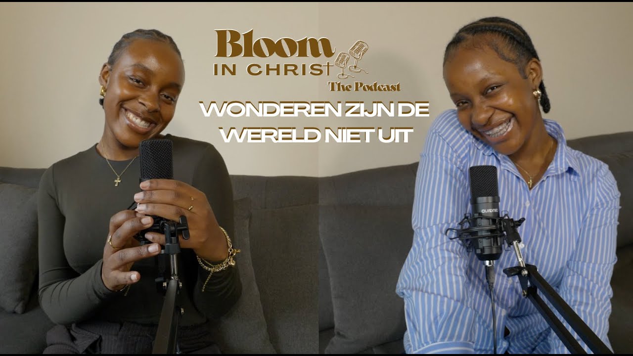 Wonderen zijn de wereld niet uit | Bloom in Christ - YouTube