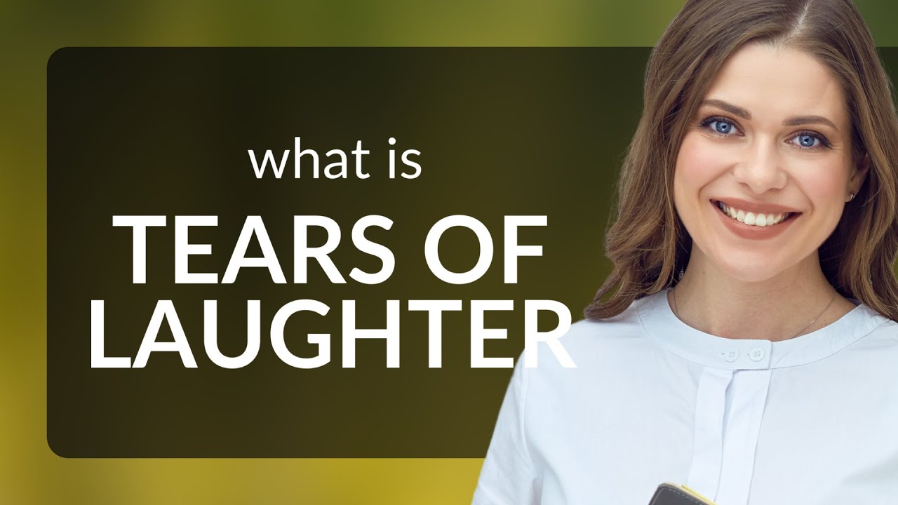 Understanding "Tears of Laughter": A Fun Dive into English Idioms - YouTube