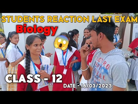 Students Reaction on Biology Exam | Class 12 | Last exam - YouTube