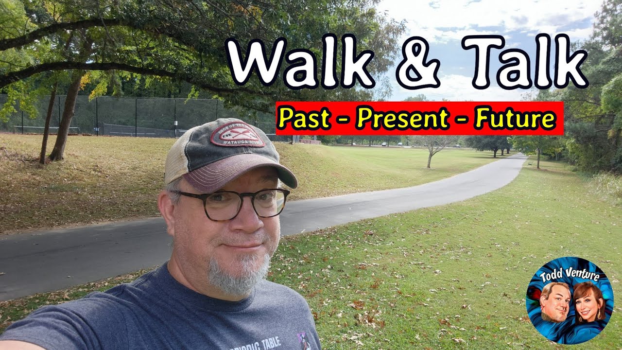 Walk & Talk with Todd | A little about me and the future of the channel ...