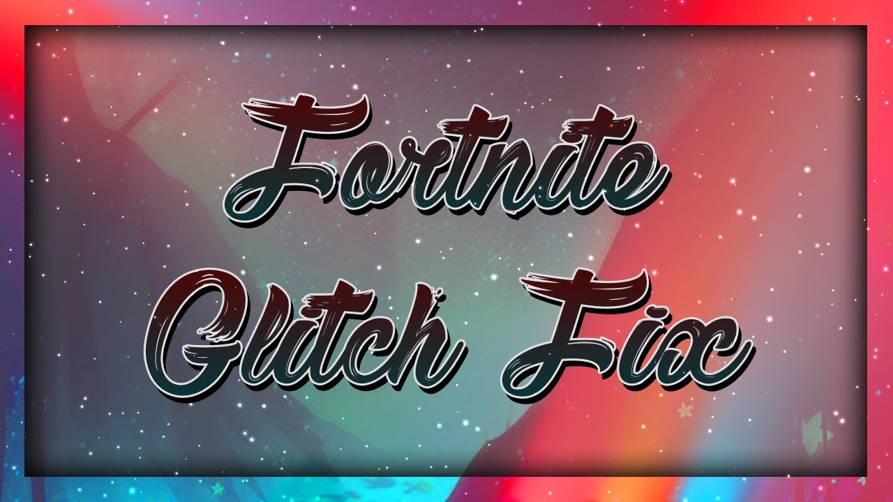 How to fix can’t pick up items or can’t open chests glitch on Fortnite ...