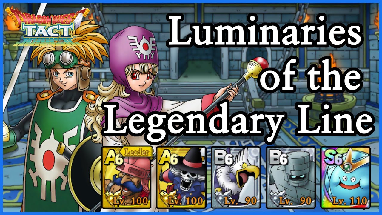 DQ II Event: Special Battle - Luminaries of the Legendary Line | Dragon ...